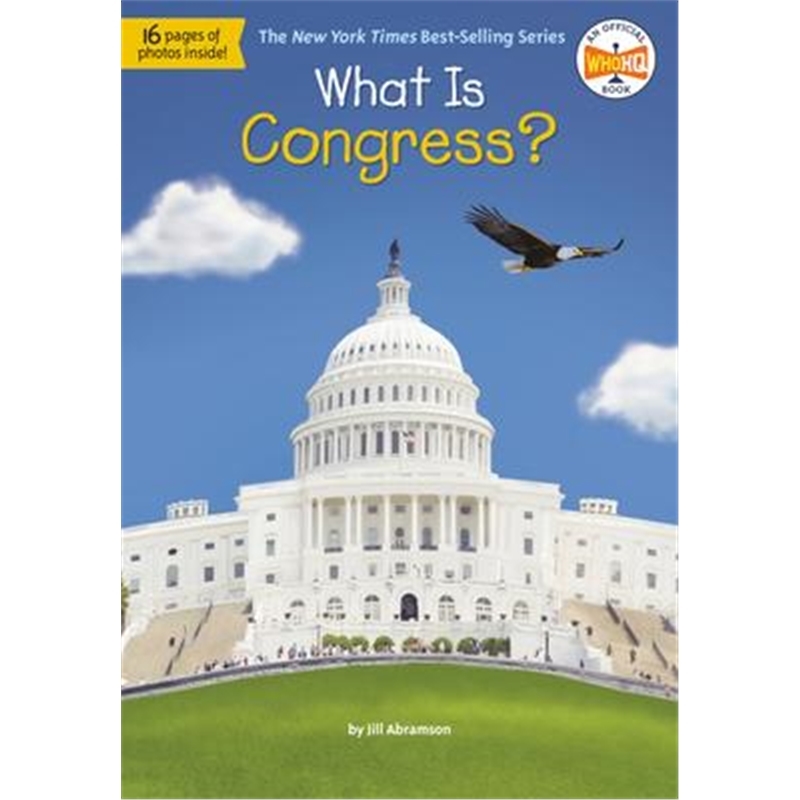 What Is Congress? 英文原版 什么是国会？儿童科普文学 插图 中小学生读物 What Was/Is系列 8~12岁 小初读物