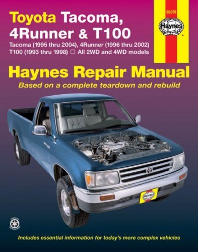 Toyota Tacoma (1995-2004), 4 Runner (1996-2002)& T100 (1993-1998) Haynes Repair Manual