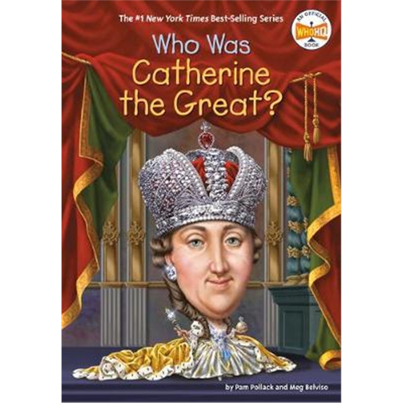 WHO WAS CATHERINE THE GREAT?