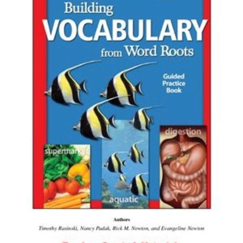 Building Vocabulary from Word Roots Level 5纸质
