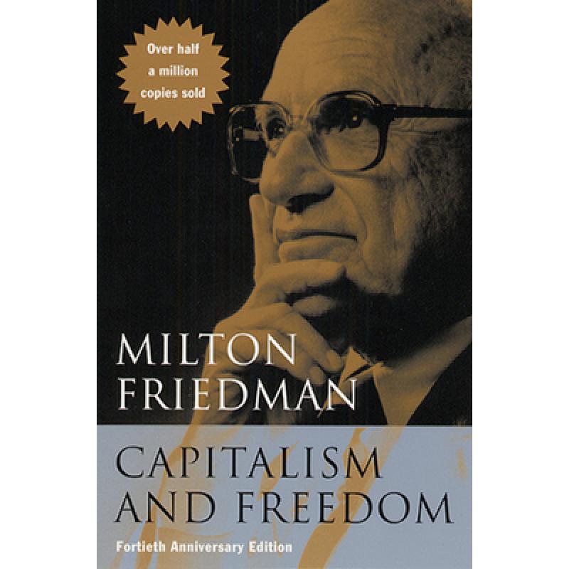 资本主义与自由 Capitalism and Freedom 四十周年纪念版