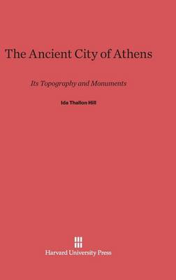 The Ancient City of Athens