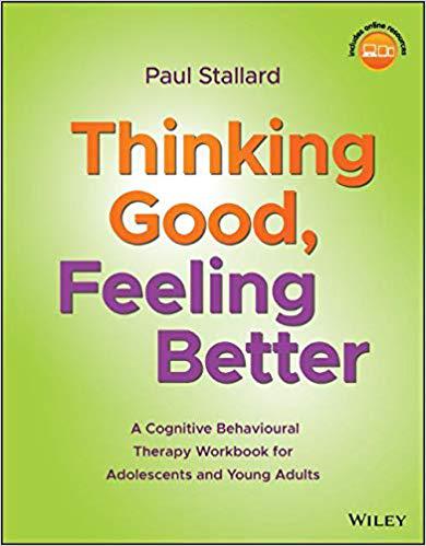 Thinking Good, Feeling Better: A