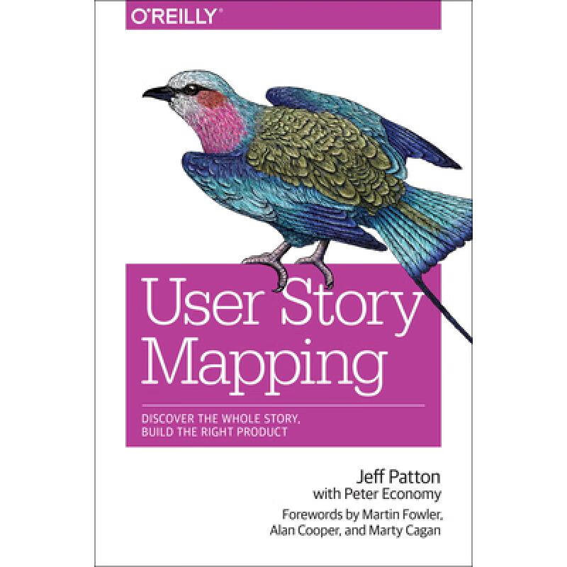 User Story Mapping: Building Better Products Using Agile Software Design