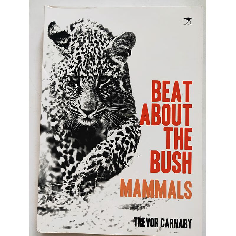 Beat About the Bush: Mammals 平装有压痕