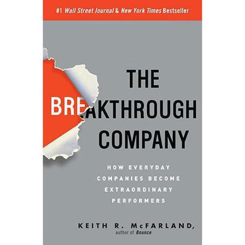 The Breakthrough Company: How Everyday Compa... 英文原版