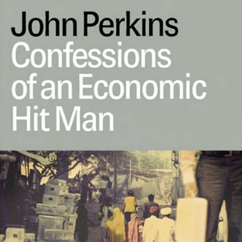 Confessions of an economic hit man纸质