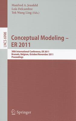 Conceptual Modeling - Er 2011: 30th Internationa