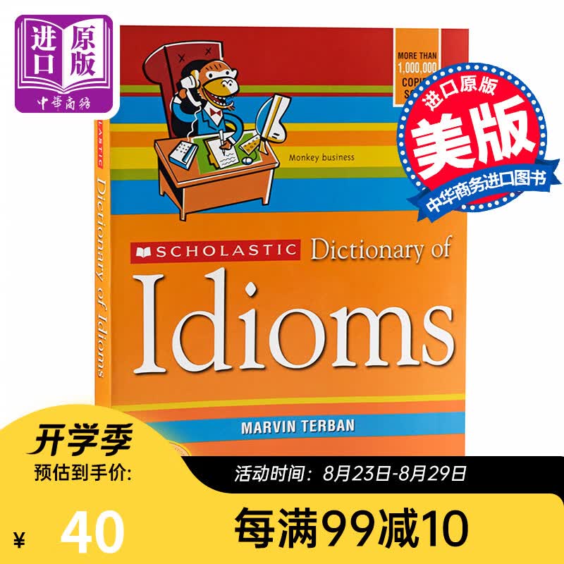 学乐英语习惯用语词典 原版Scholastic Dictionary Of Idioms
