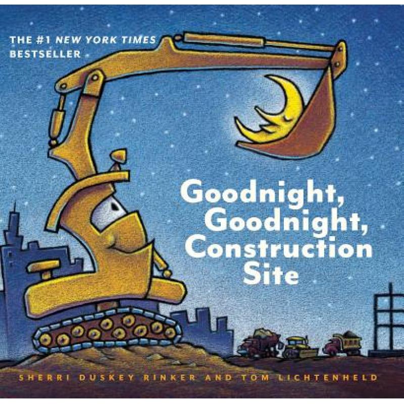 Goodnight, Goodnight Construction Site: (Board ...