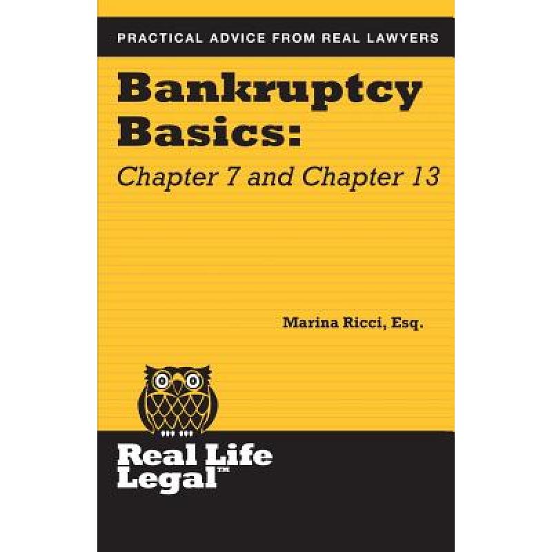 Bankruptcy Basics: Chapter 7 and Chapter 13