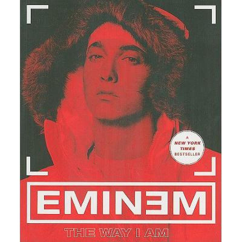 埃米纳姆传记 Eminem: The Way I Am 英文原版