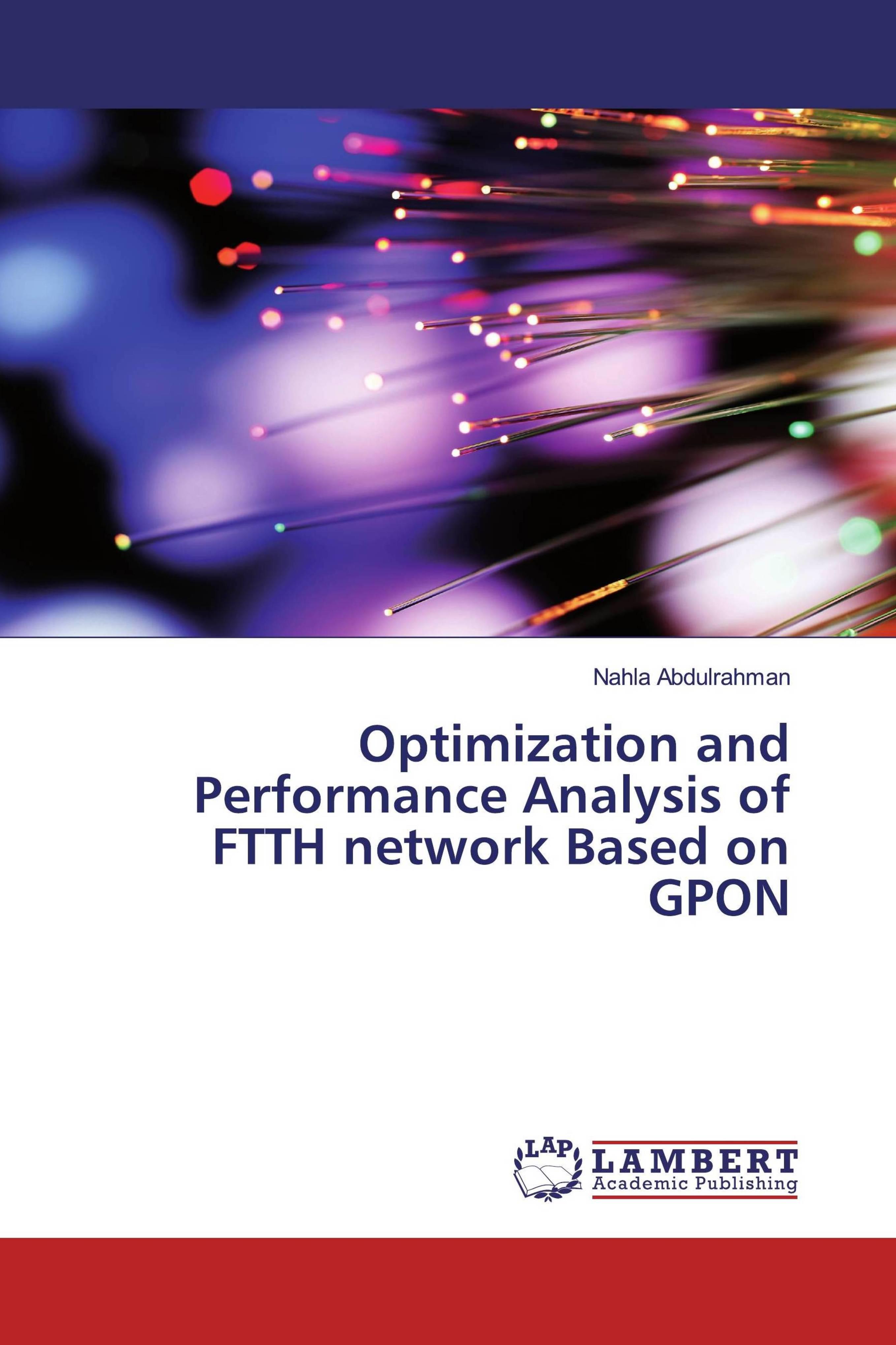 Optimization and Performance Analysis of FTTH ne
