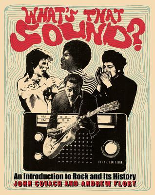 What's That Sound?: An Introduction to Rock and