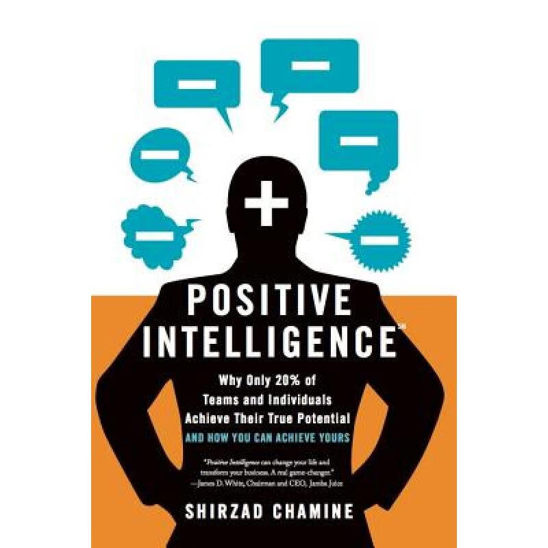 Positive Intelligence: Positive Intelligence...