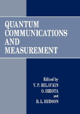 Quantum Communications and Measurement