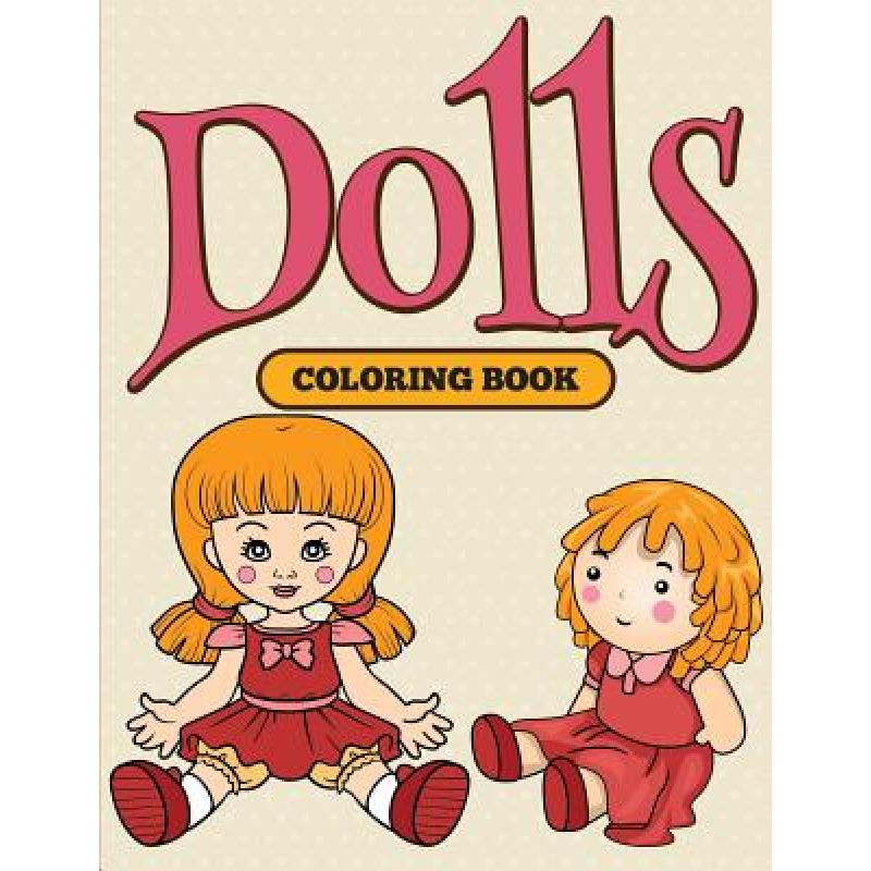 Dolls: Coloring Book