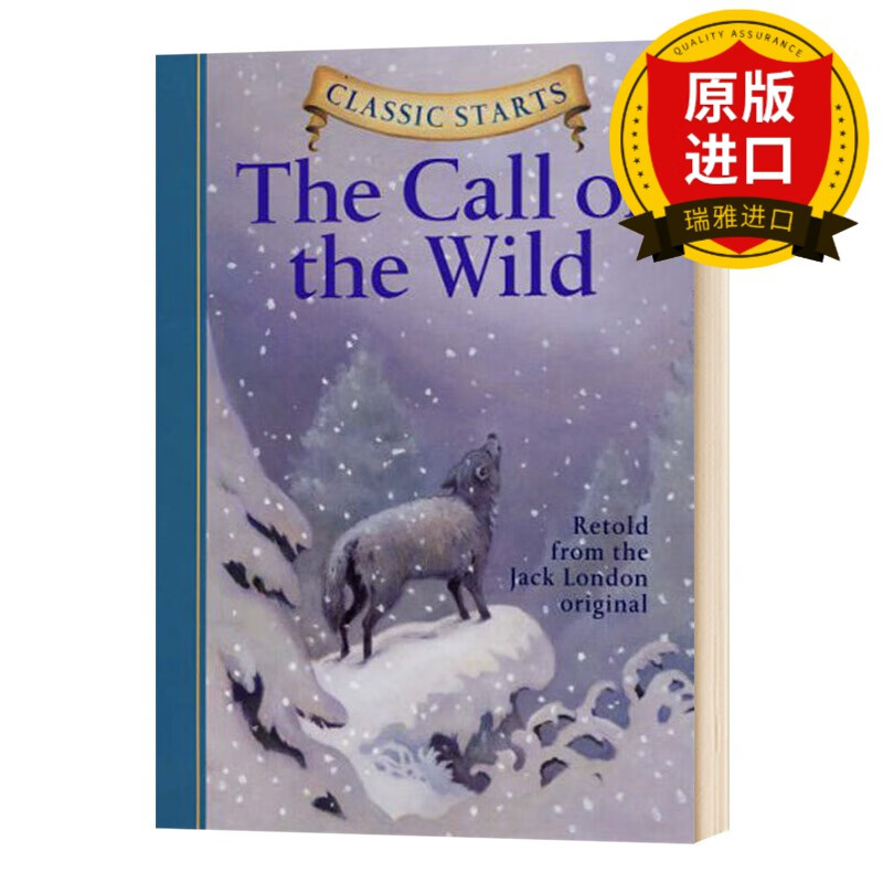 英文原版 开始读经典 野性的呼唤 Classic Starts The Call of the Wild 精装 英文版儿童文学小说 世界名著读本 进口英语书籍