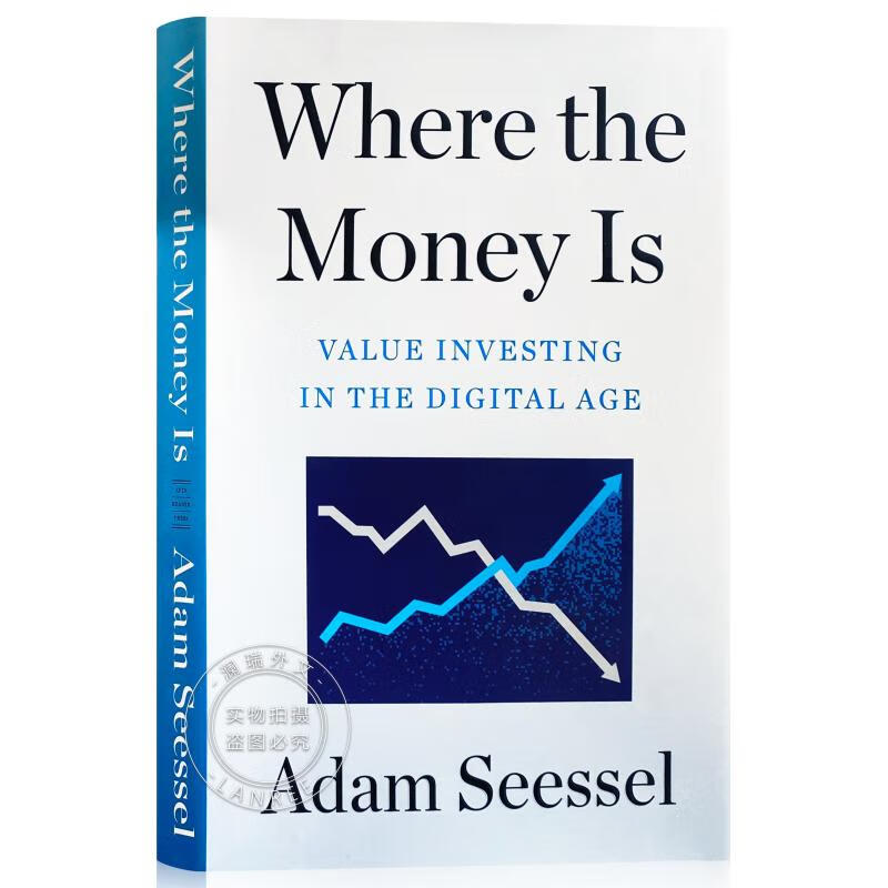 现货 钱之所在 Where the Money Is: Value Investing in ...