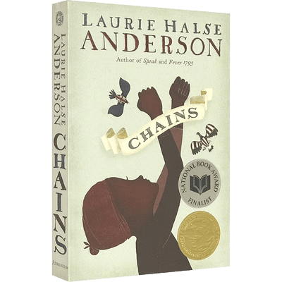 Chains 链条 英文原版 儿童文学 历史小说 Anderson Laurie Halse 劳丽·哈尔斯·安德森