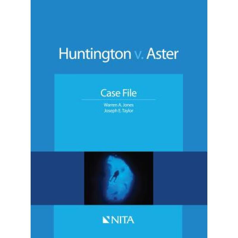 Huntington V. Aster: Case File