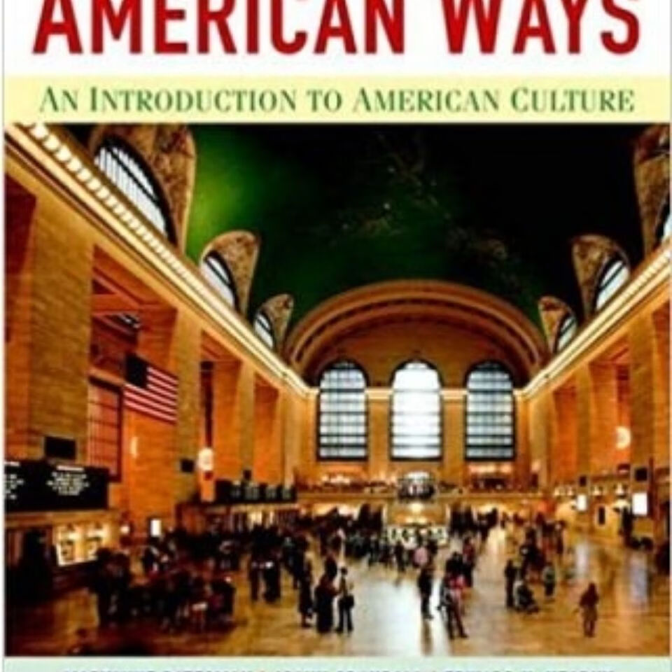 American Ways: An Introduction to American Culture 实体书