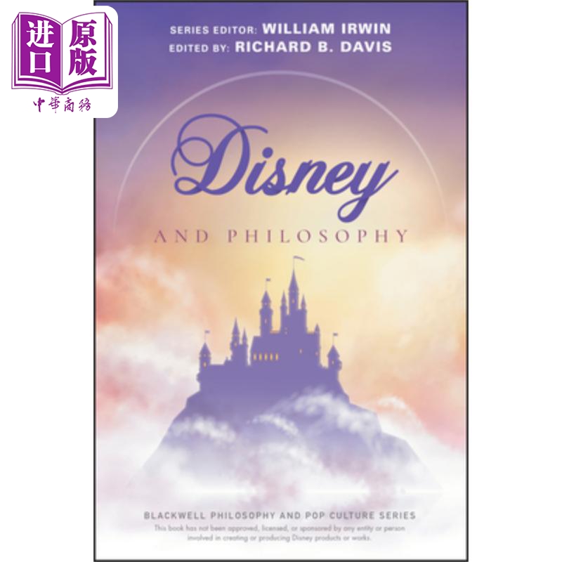 预售 迪斯尼和哲学-真理 信任 和精灵的仙尘 Disney And Philosophy 英文原版 Richard Davis 中商原版