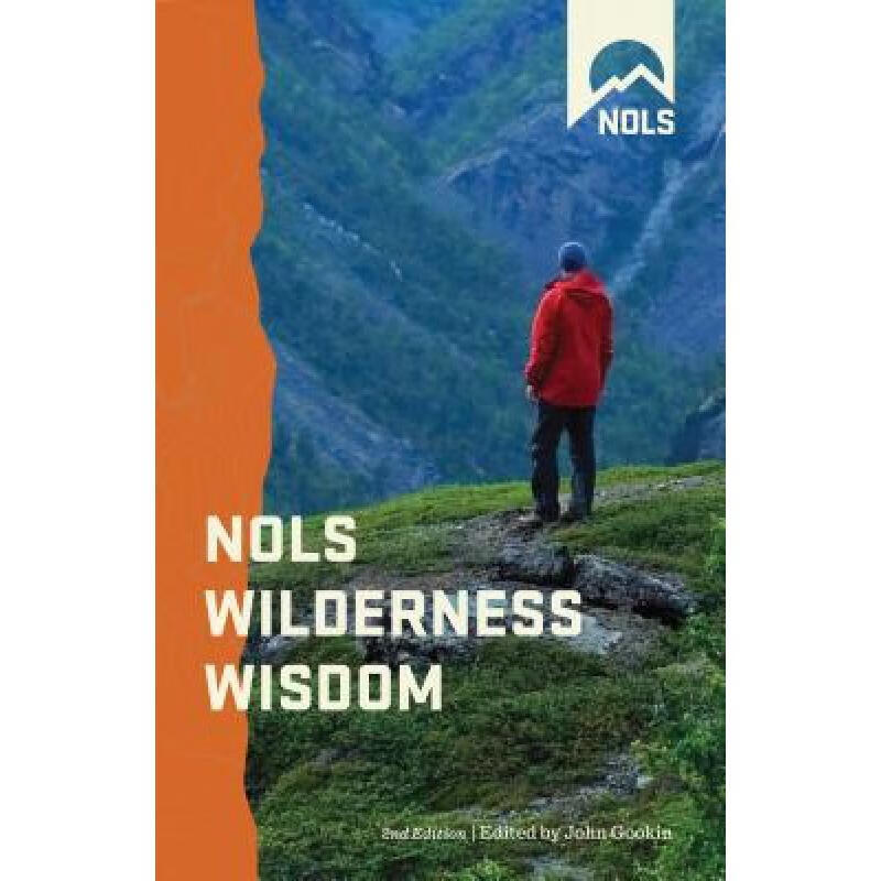 NOLS Wilderness Wisdom: Quotes for Inspirati...