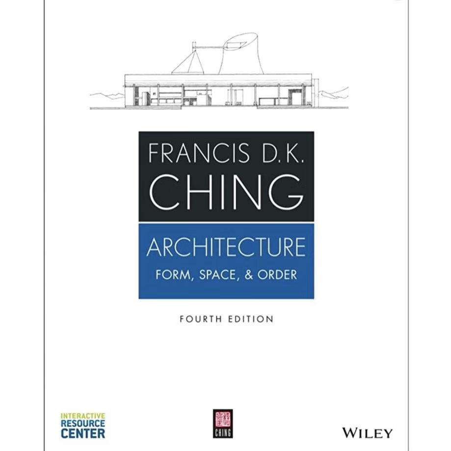 Architecture: Form, Space, and Order