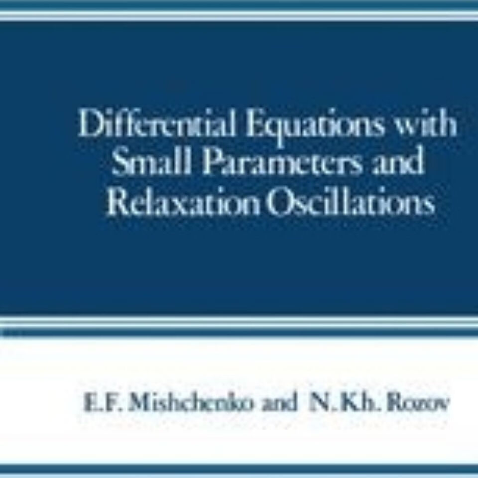 Differential Equations with Small Parameters and纸质