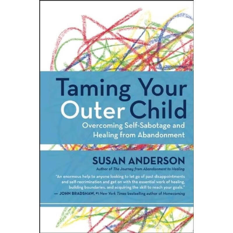 Taming Your Outer Child: Overcoming Self-Sab...