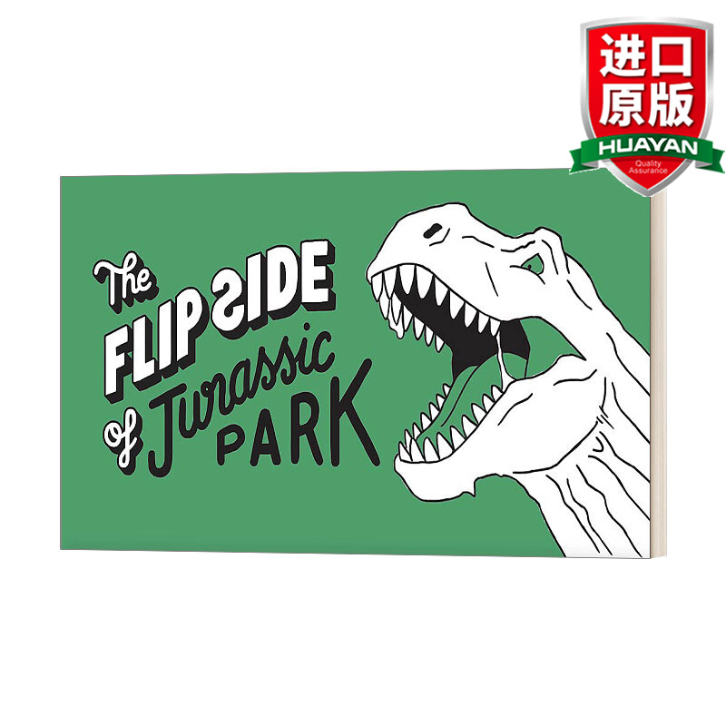 The Flip Side of...Jurassic Park Unofficial and Unauthorised 英文原版 侏罗纪公园的另一面 电影手翻趣味书 英文版进口英语书
