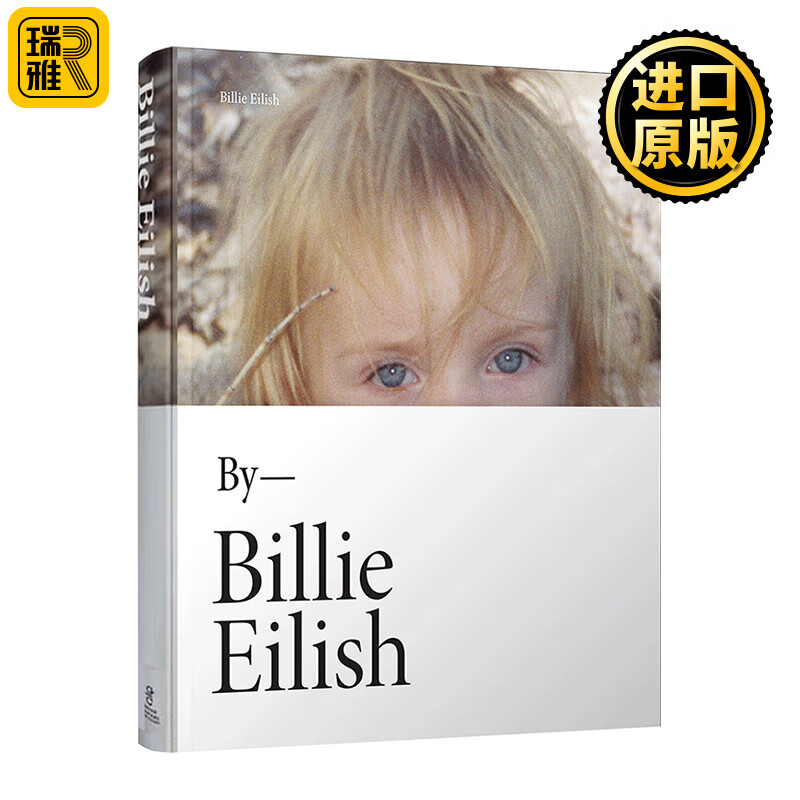 英文原版 Billie Eilish 碧梨首本自传写真  欧美明星传记 比莉艾利什个人摄影集 格莱美奖女歌手摄影画册 进口原版英语书籍 精装