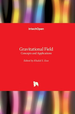 Gravitational Field - Concepts and Applications