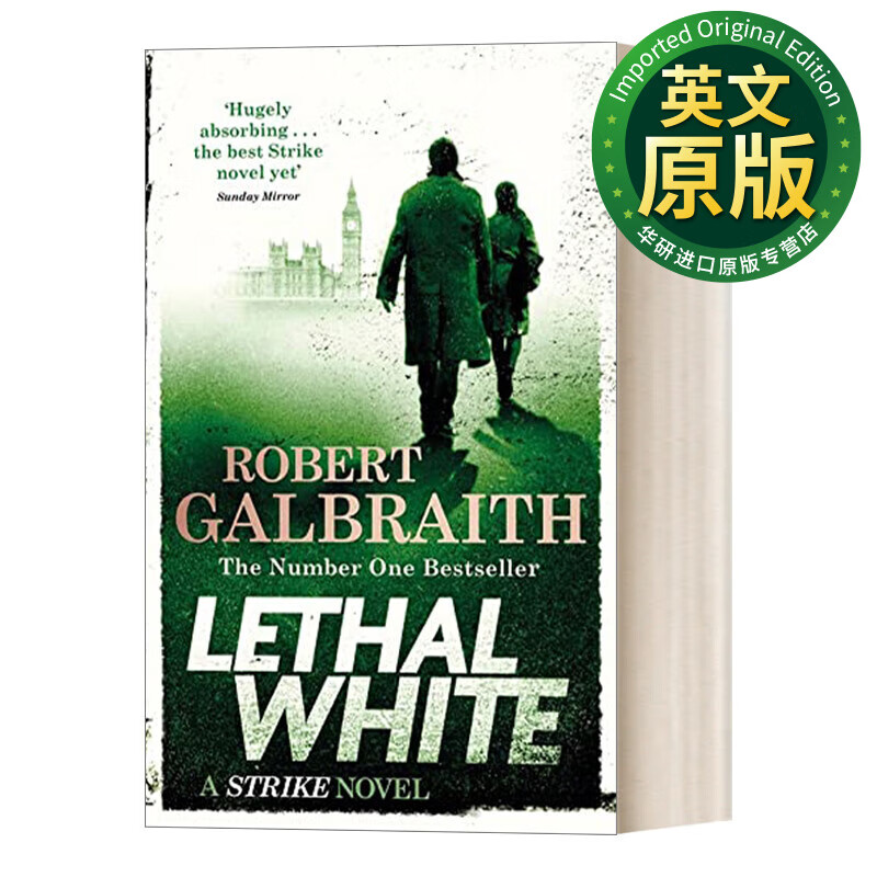 Lethal White 神探斯特莱克系列4 致命的白色 英文版 进口英语原版书籍 英文原版 动作冒险小说