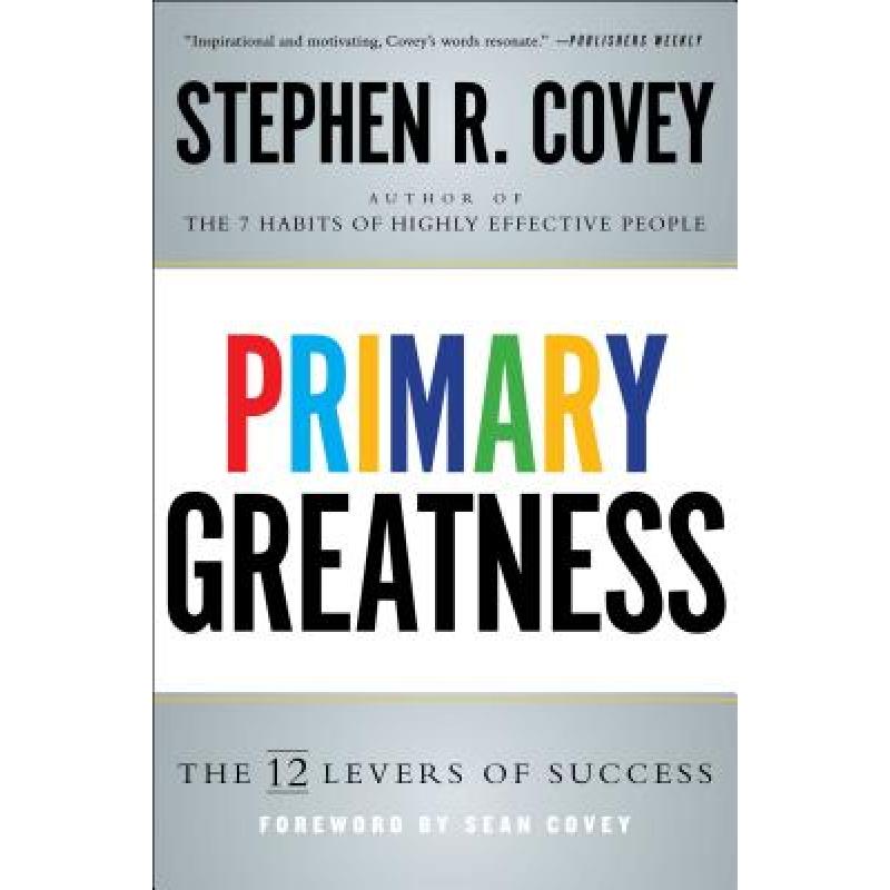Primary Greatness: The 12 Levels of Success