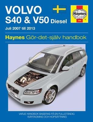 Volvo S40 and V50 (2007 - 2011) Haynes Repair Manual (svenske utgava)