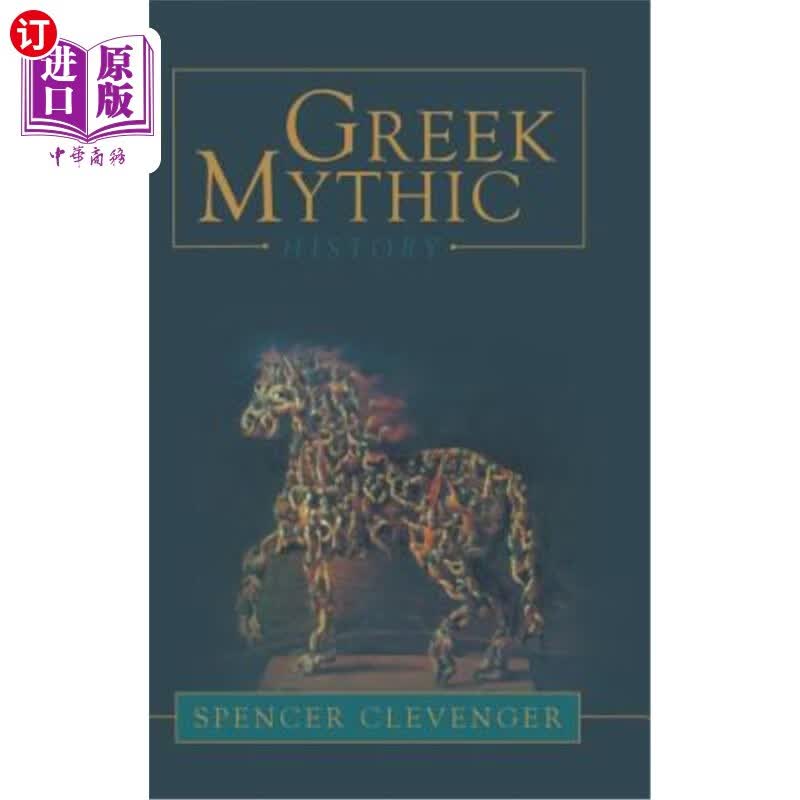海外直订Greek Mythic History 希腊神话史