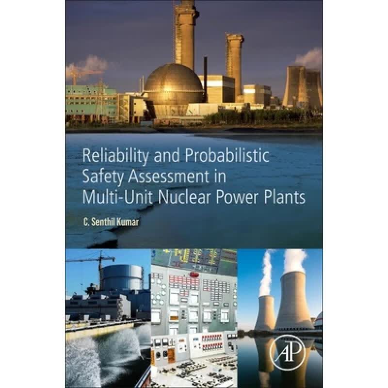 Reliability and Probabilistic Safety Assessm...