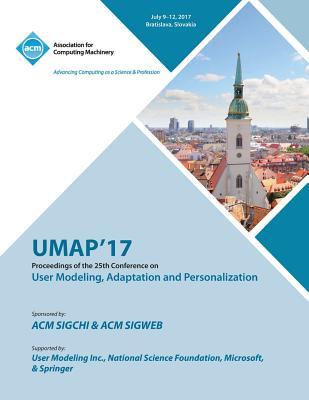 Umap '17: 25th Conference on User Modeling, Adap