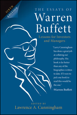 华伦巴菲特的散文 第六版 The Essays Of Warren Buffett, 6Th Edition