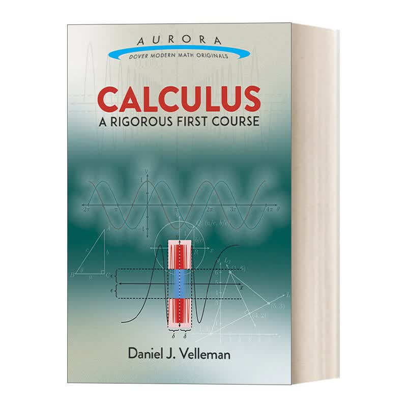 Calculus A Rigorous First Course 英文版 微积分 严谨的第一门课程 适用高校数学专业 英文原版 进口英语原版书籍