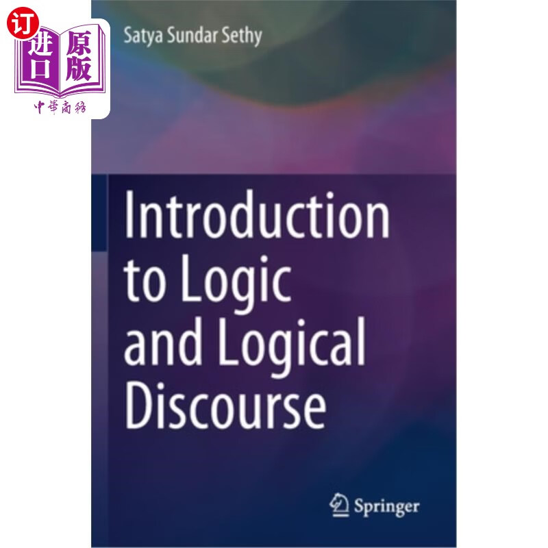 海外直订Introduction to Logic and Logical Discourse 《逻辑学与逻辑语篇导论