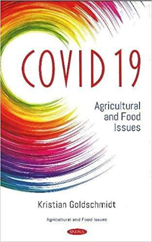 COVID 19: Agricultural and Food Issues