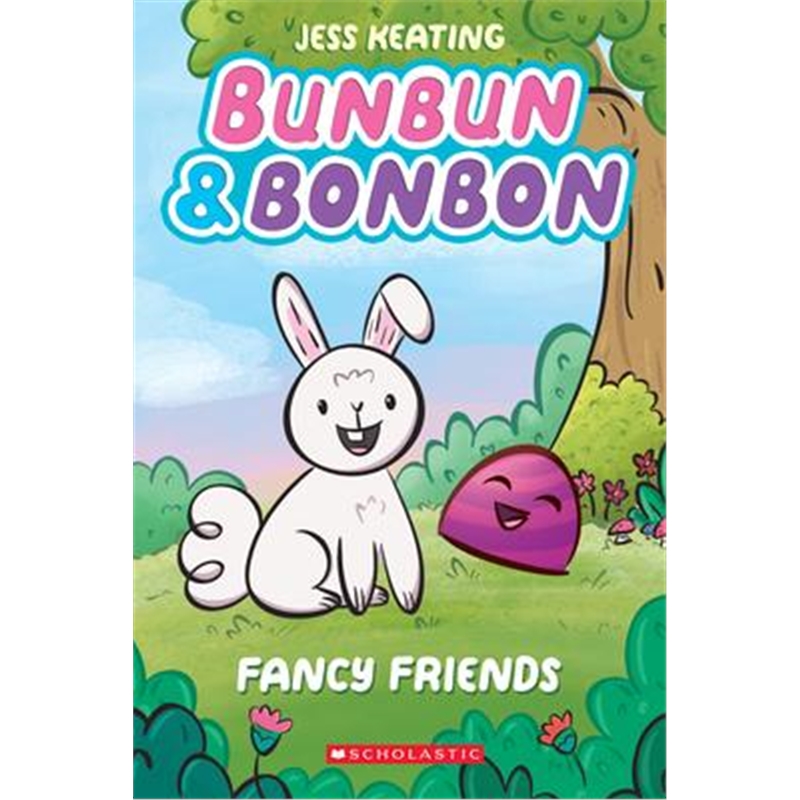 Fancy Friends: A Graphic Novel (Bunbun &