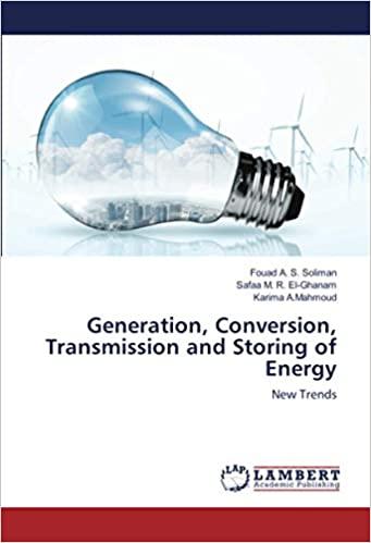 Generation, Conversion, Transmission and Storing