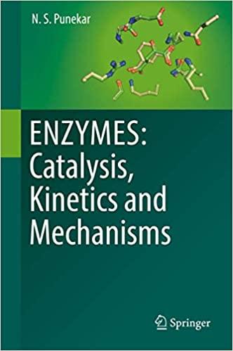Enzymes: Catalysis, Kinetics and Mechanisms