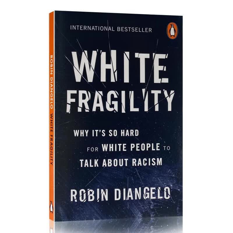 现货 白色脆弱 White Fragility: Why It's So Hard for W...