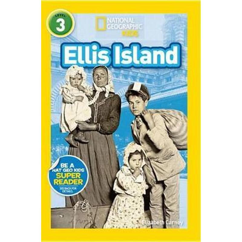 英文原版 国家地理儿童分读物 L3 Ellis Island 埃利斯岛