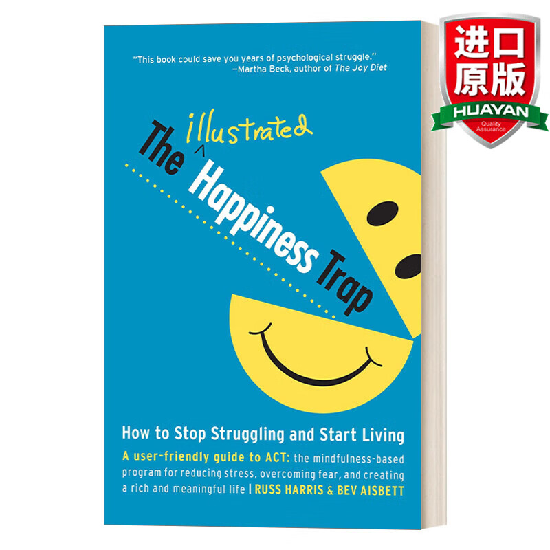 The Illustrated Happiness Trap 英文原版 幸福的陷阱 减轻压力 克服恐惧 过上丰富充实而有意义的生活 Russ Harris 英文版 进口